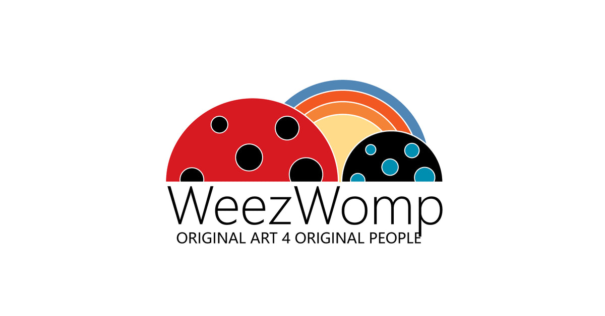 Original Art for Original People – WeezWomp